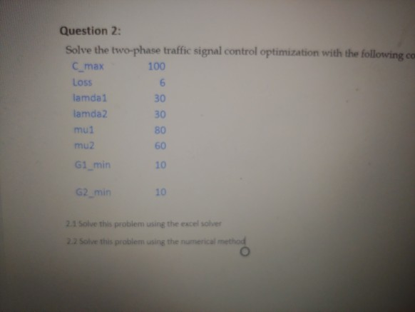 100 Question 2: Solve the two-phase traffic signal | Chegg.com