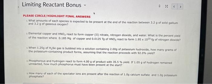 Solved PLEASE CIRCLE/HIGHLIGHT FINAL ANSWERS 1. What amounts | Chegg.com