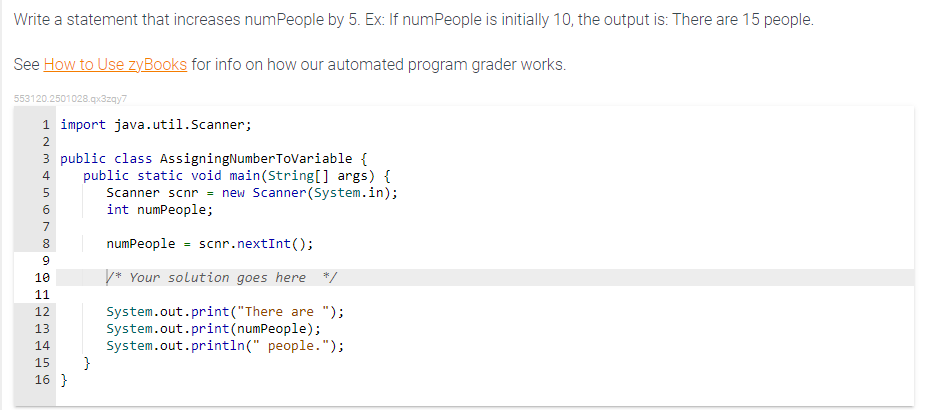 Solved Write a statement that increases numPeople by 5 . | Chegg.com