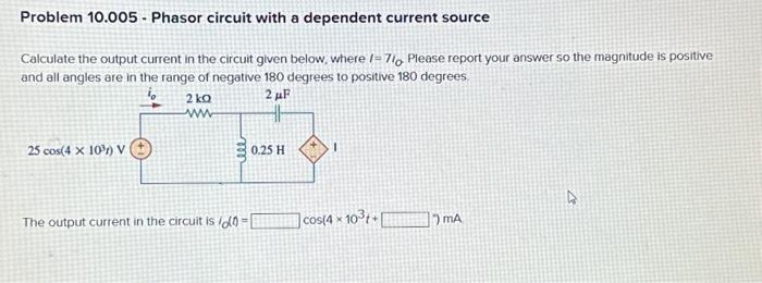 Solved Problem 10.005- Phasor circuit with a dependent | Chegg.com
