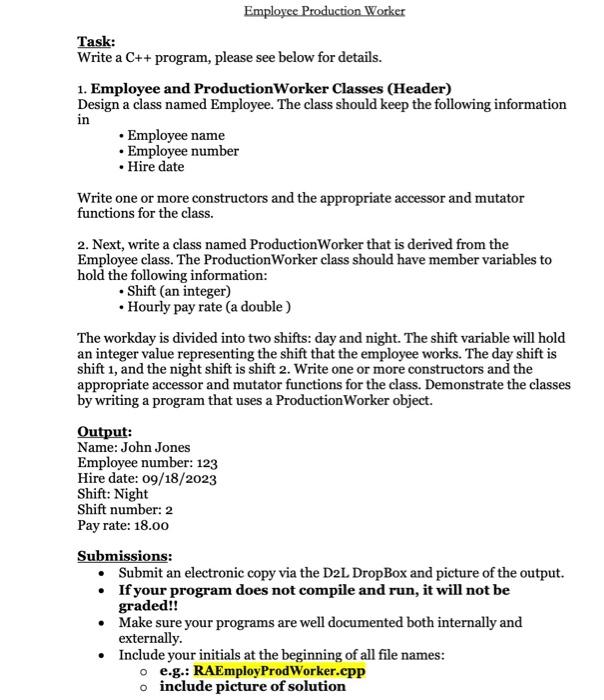 Solved Employee Production Worker Task: Write a C++ program, | Chegg.com