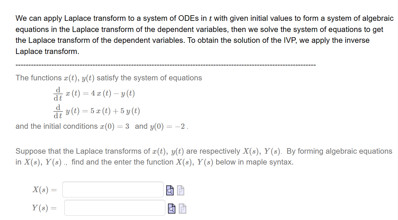 Solved We can apply Laplace transform to a system of ODEs in | Chegg.com