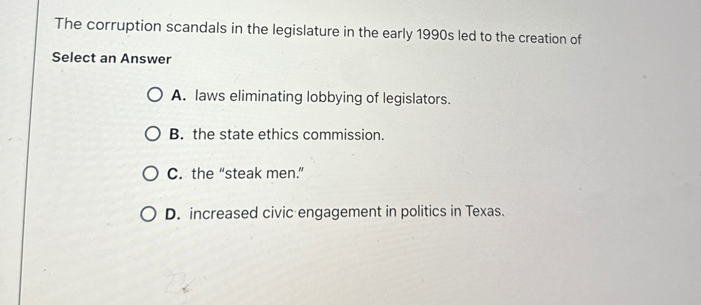 Solved The corruption scandals in the legislature in the | Chegg.com