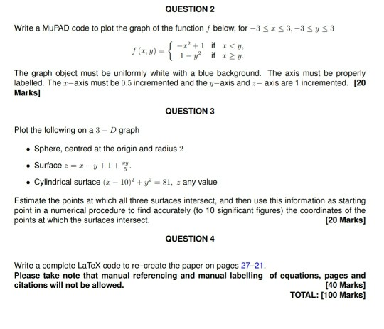QUESTION 2 Write a MUPAD code to plot the graph of | Chegg.com