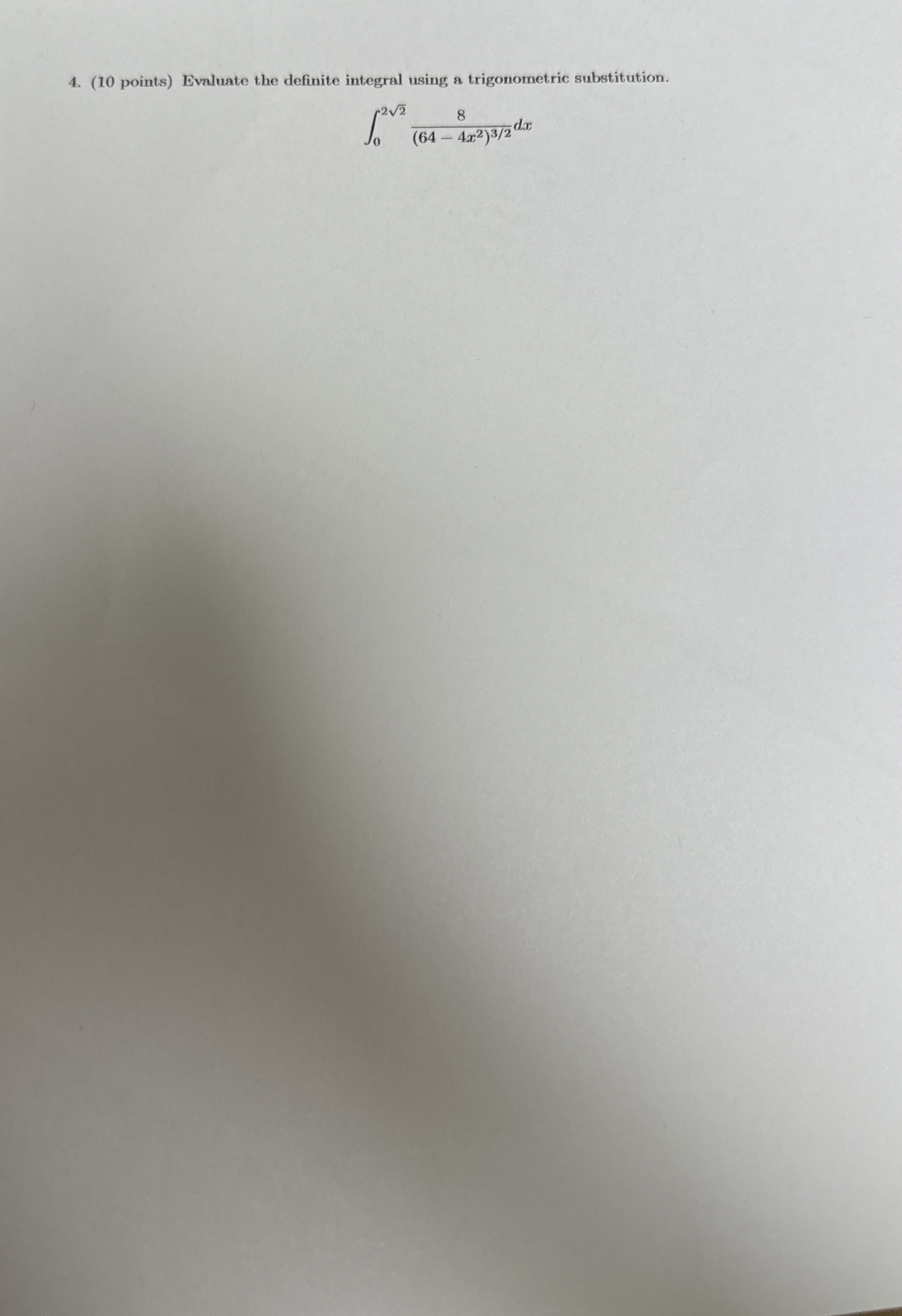 Solved (10 ﻿points) ﻿Evaluate the definite integral using a | Chegg.com