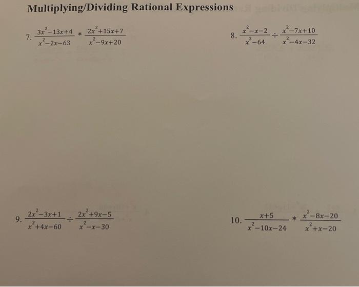 Solved Multiplying/Dividing Rational Expressions 1. | Chegg.com
