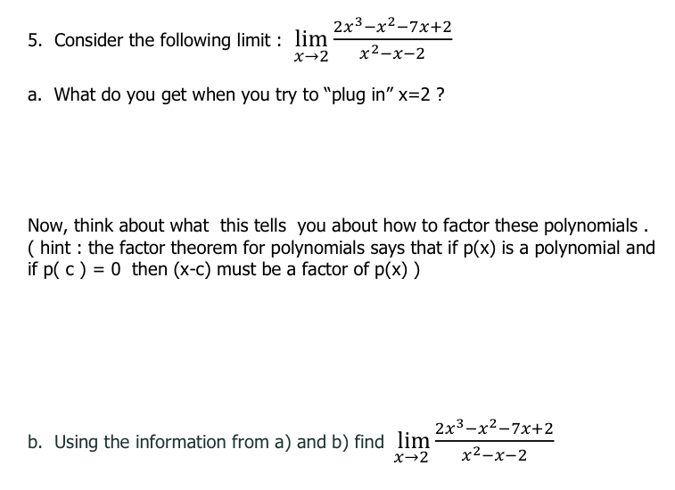 Solved Consider the following limit : | Chegg.com