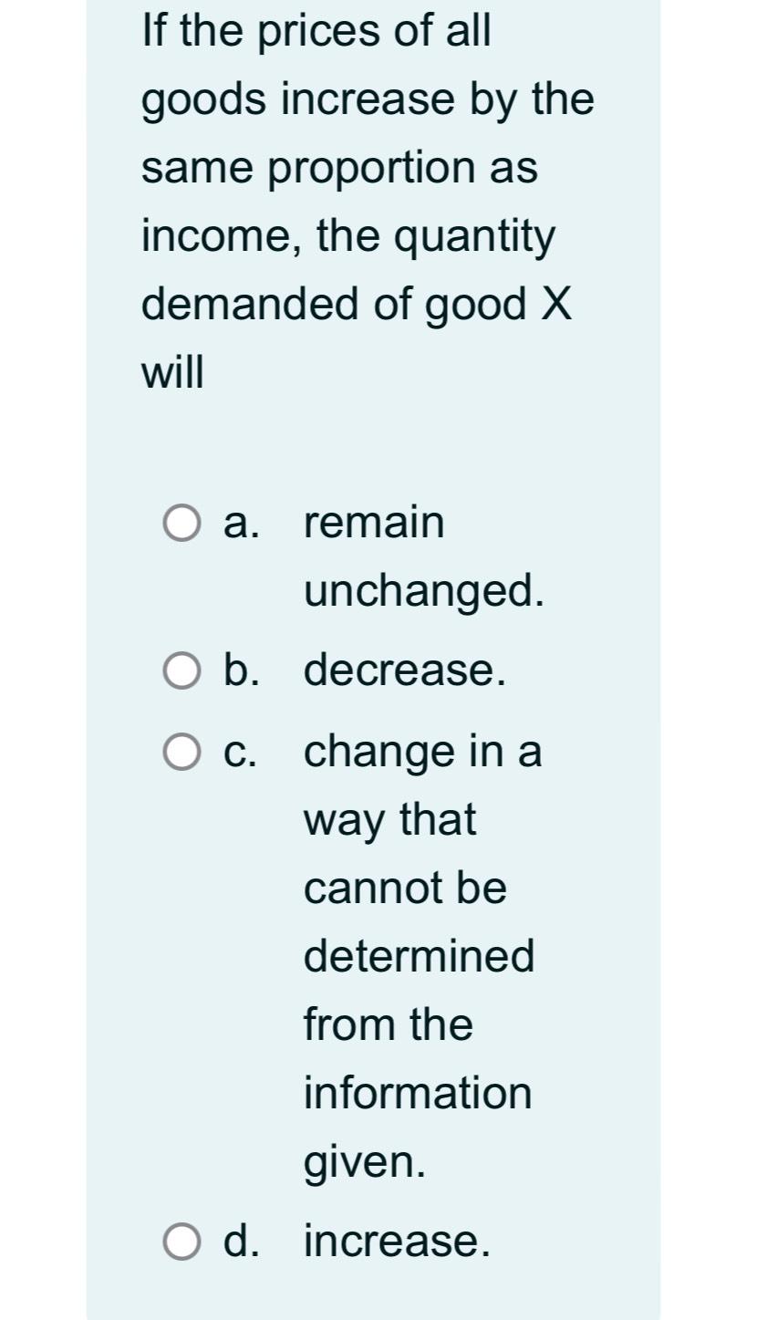 Solved If the prices of all goods increase by the same | Chegg.com