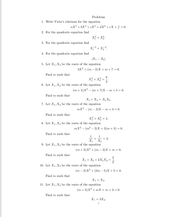Solved Problems 1. Write Vieta's relations for the equation | Chegg.com