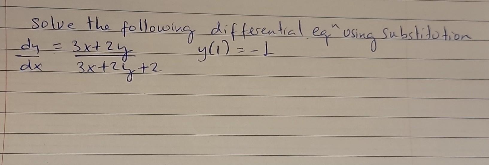 Solved Solve the following differential eq "using | Chegg.com