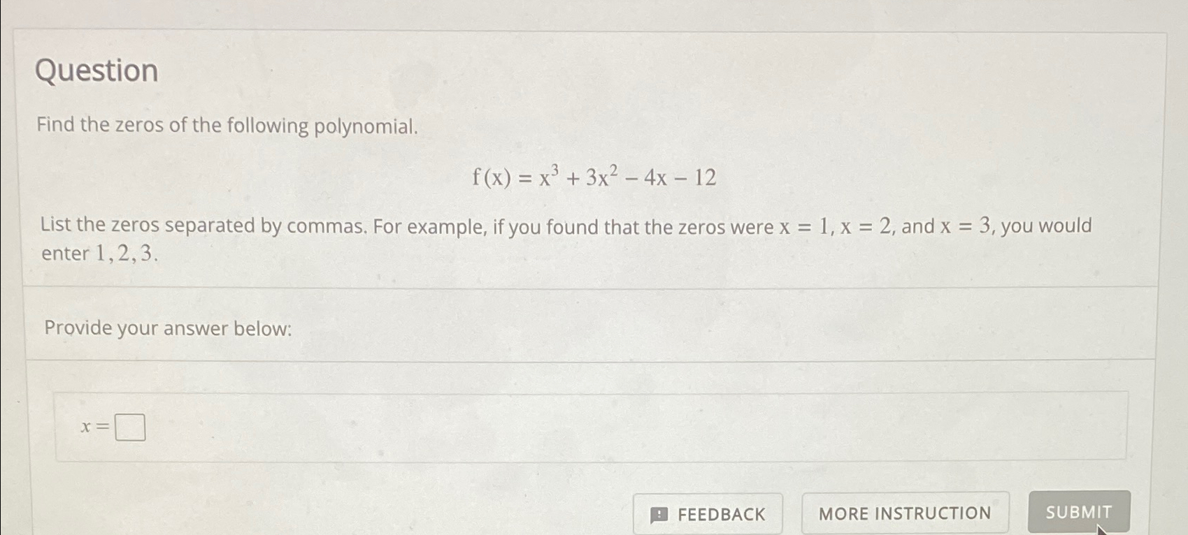 Solved QuestionFind the zeros of the following | Chegg.com