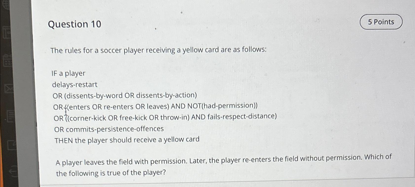 Solved Question 105 ﻿PointsThe rules for a soccer player | Chegg.com