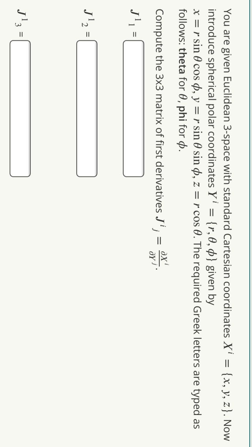 Solved = = = You are given Euclidean 3-space with standard | Chegg.com