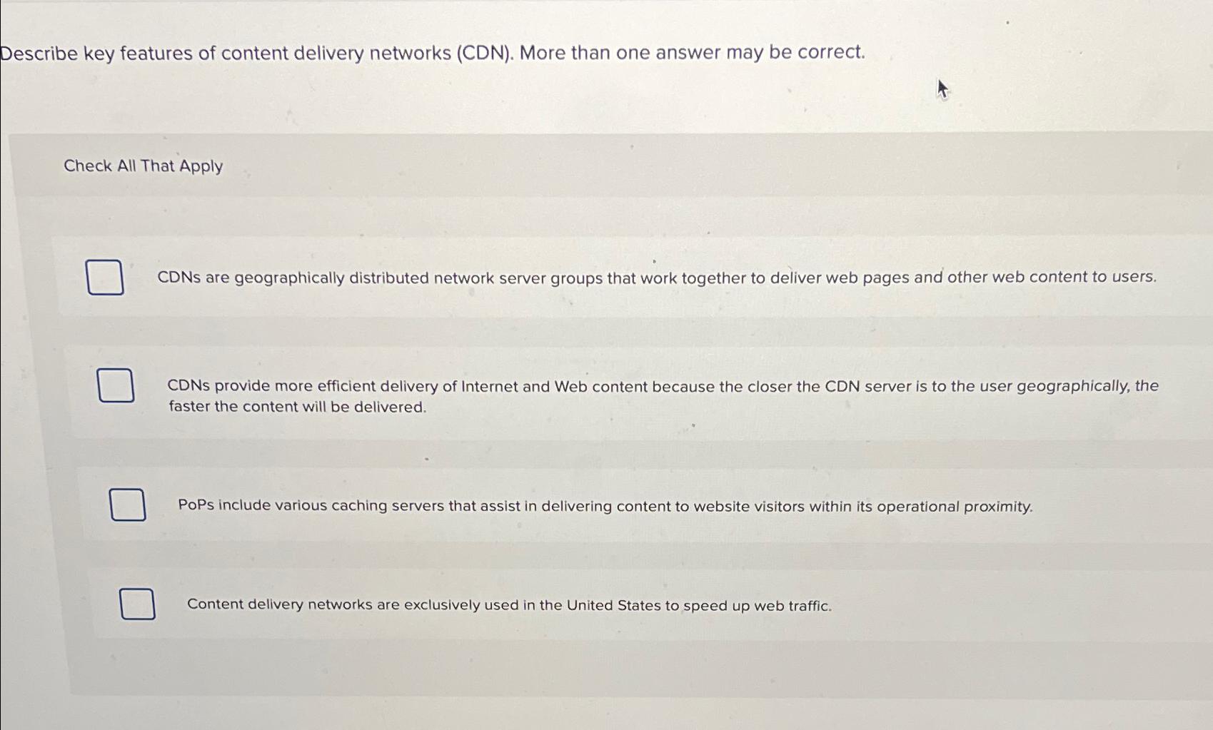Describe key features of content delivery networks | Chegg.com