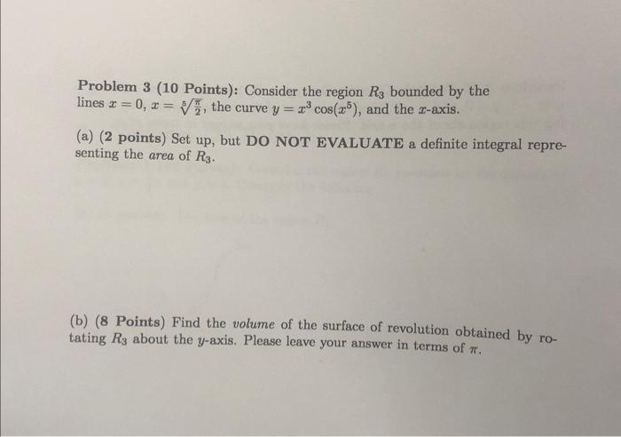 Solved Problem 1 ( 10 Points): Consider the region R1 | Chegg.com
