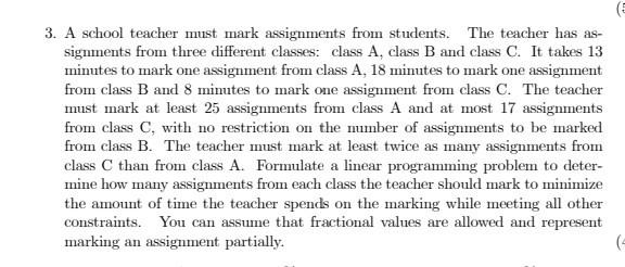 Solved A school teacher must mark assignments from students. | Chegg.com