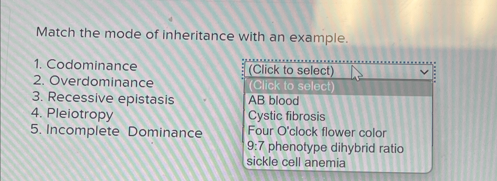 Solved Match the mode of inheritance with an | Chegg.com