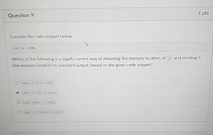 Solved Question 91 ﻿ptsConsider the code snippet below.Ats | Chegg.com