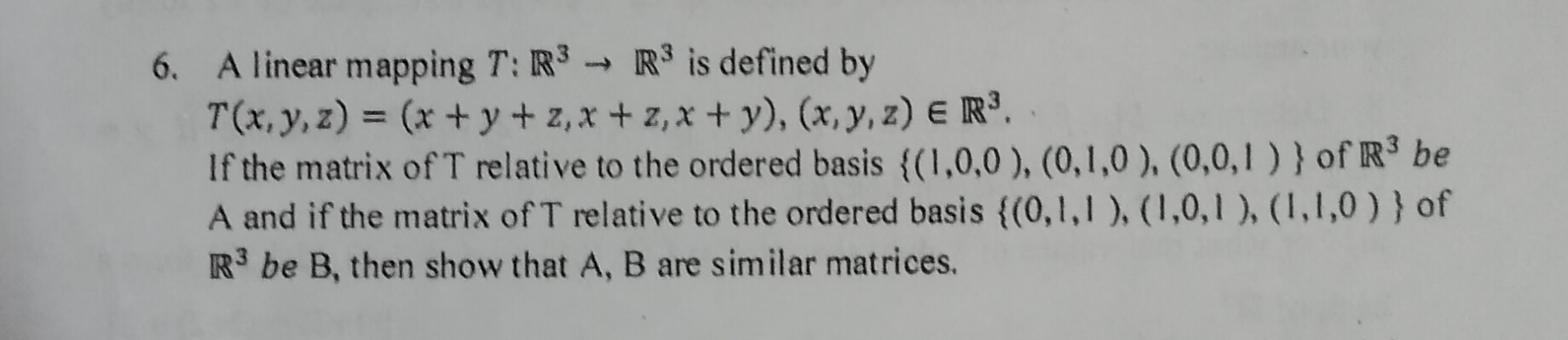 Solved A linear mapping T:R3→R3 ﻿is defined | Chegg.com