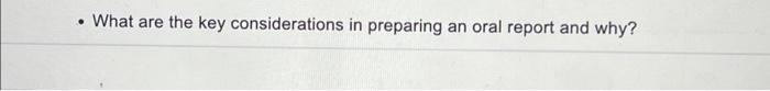 Solved What are the key considerations in preparing an | Chegg.com