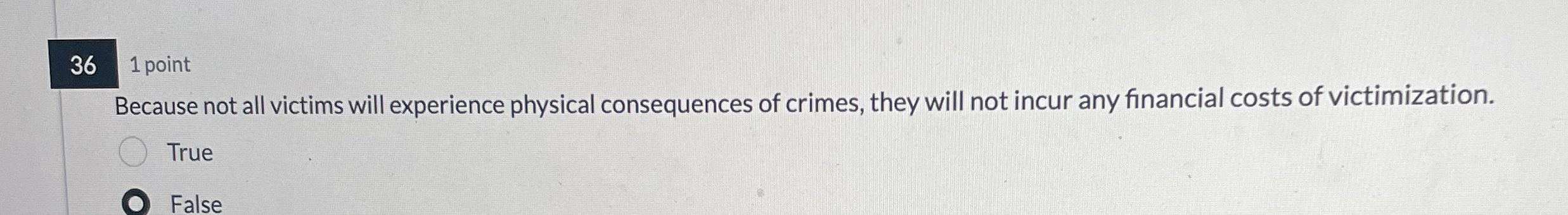 Solved 361 ﻿pointBecause not all victims will experience | Chegg.com