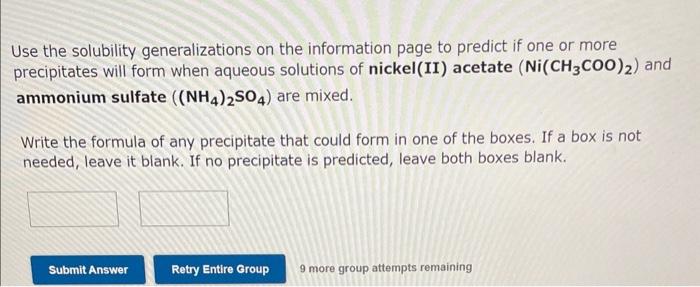 Solved Use the solubility generalizations on the information | Chegg.com