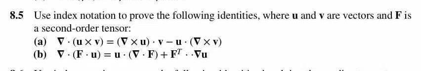 Solved 85 Use Index Notation To Prove The Following 3623