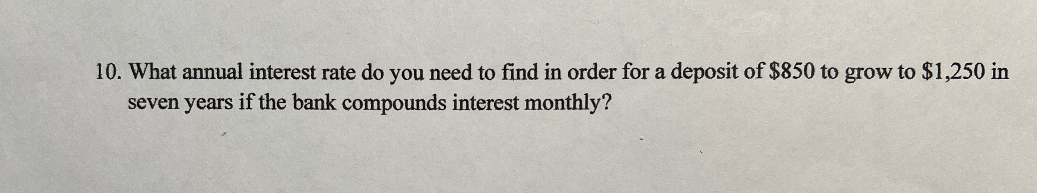 What annual interest rate do you need to find in | Chegg.com