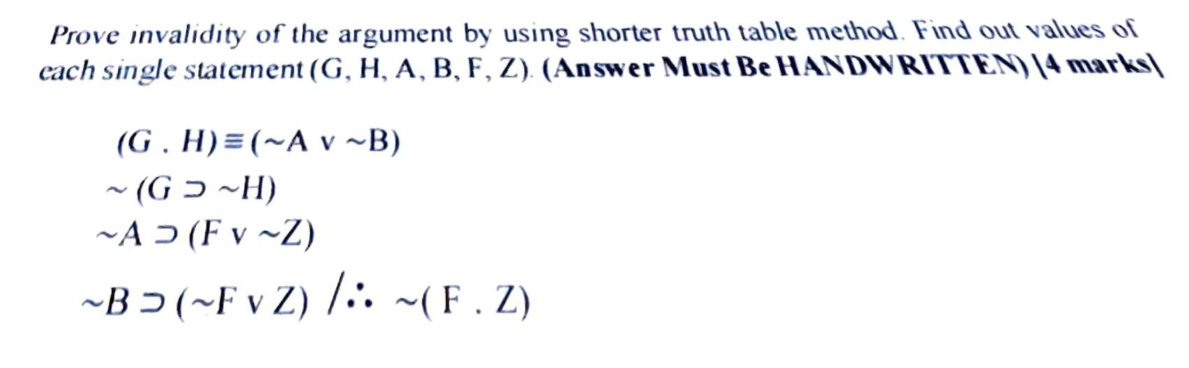 Solved Prove invalidity of the argument by using shorter | Chegg.com