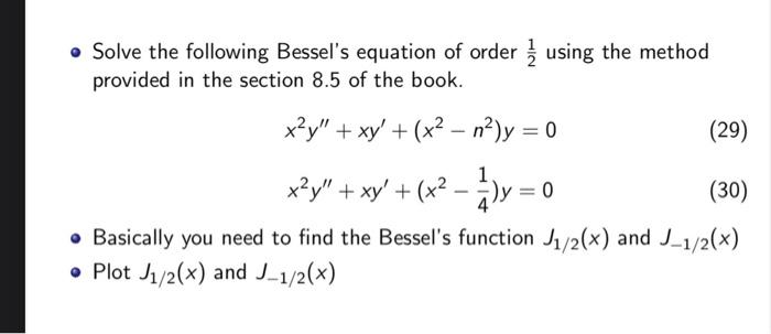 Solved Solve the following Bessel's equation of order 21 | Chegg.com