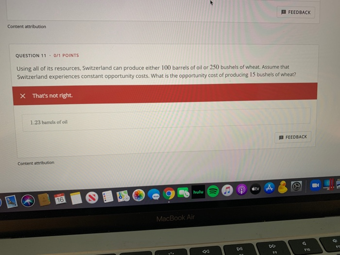 Solved FEEDBACK Content attribution QUESTION 11 . 0/1 POINTS | Chegg.com