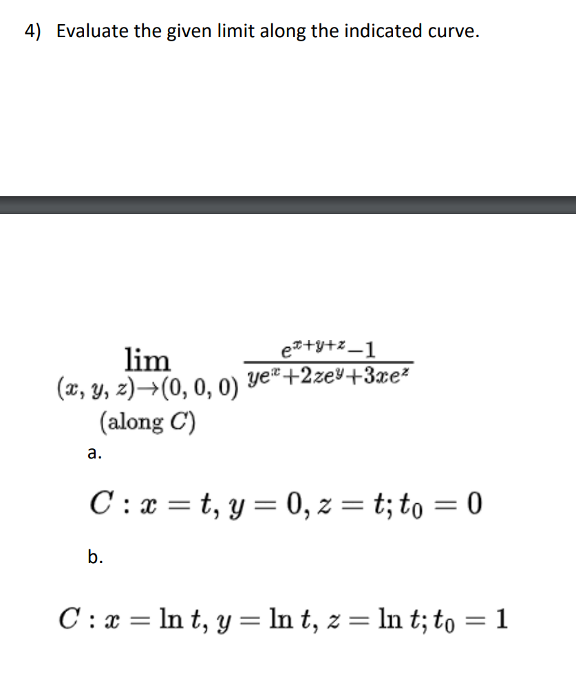 Solved Evaluate the given limit ﻿along the indicated | Chegg.com