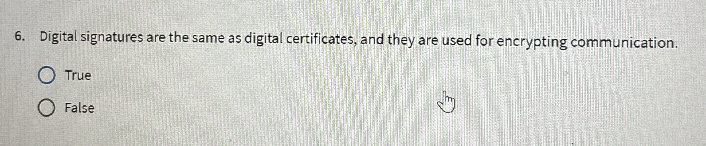 Solved Digital signatures are the same as digital | Chegg.com