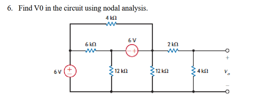 Solved Find V 0 ﻿in the circuit using nodal analysis. | Chegg.com