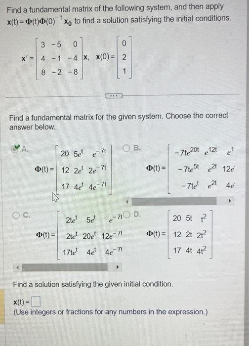 Solved Find a fundamental matrix of the following system, | Chegg.com