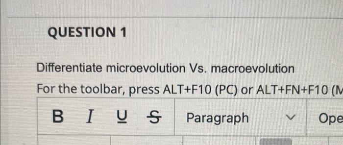 Solved QUESTION 1 Differentiate microevolution Vs. | Chegg.com