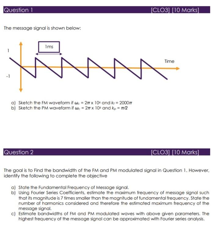 Solved Question 1 [CLO3] [10 Marks] The message signal is | Chegg.com