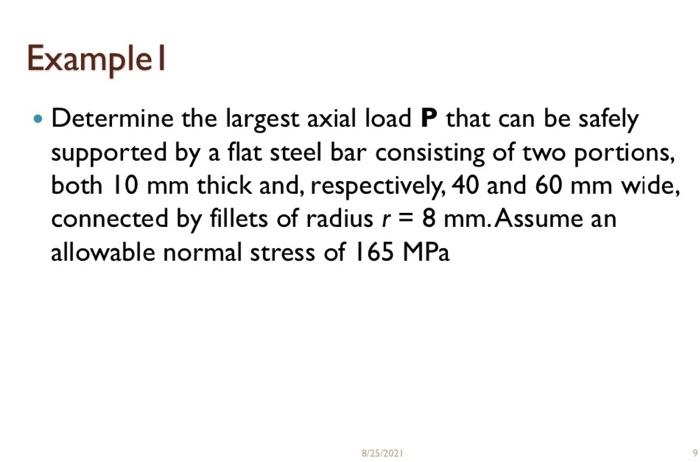 Solved Example • Determine the largest axial load P that can | Chegg.com