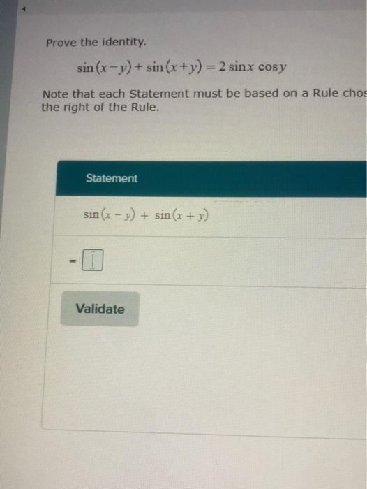 Solved Prove the identity sin (r-y) + sin(x+y) = 2 sinx cosy | Chegg.com