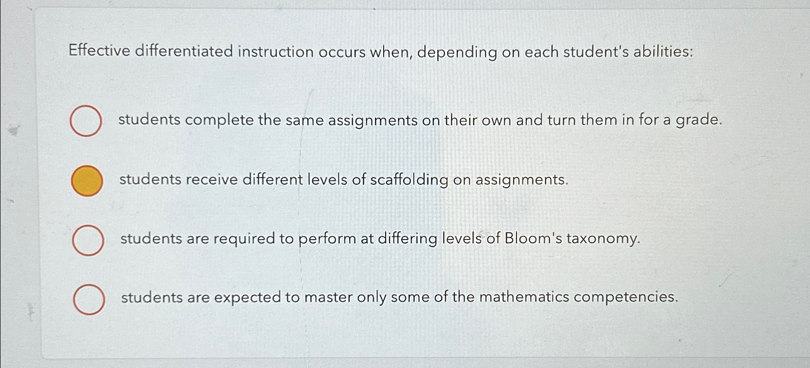 Solved Effective differentiated instruction occurs when, | Chegg.com