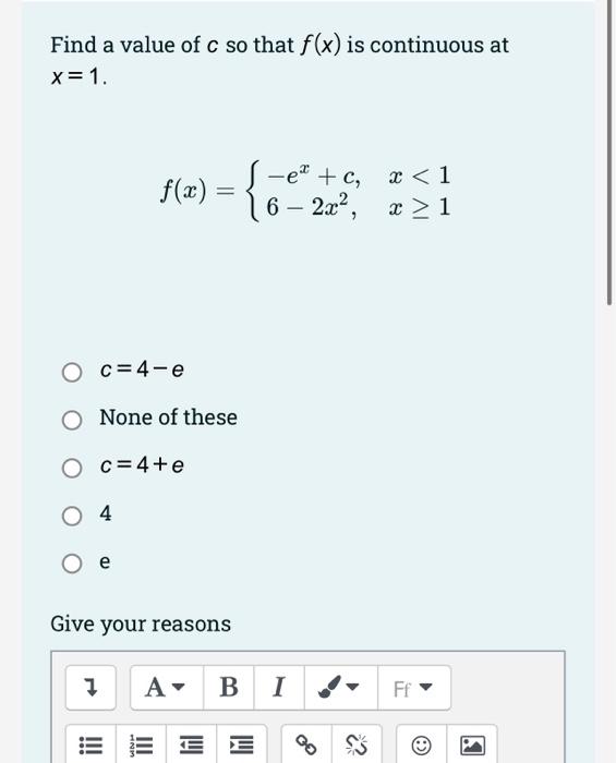 Solved Find a value of c so that f(x) is continuous at x=1. | Chegg.com