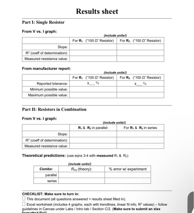 Solved Results sheet Part I: Single Resistor From V vs. I | Chegg.com