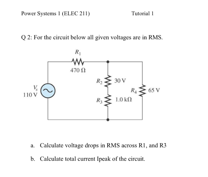 Solved Power Systems 1 (ELEC 211)Tutorial 1Q 2: For the | Chegg.com