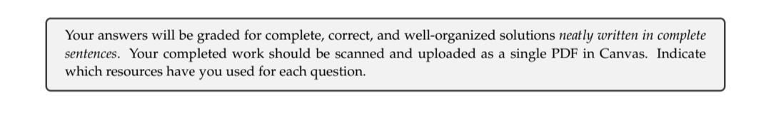 Solved Your answers will be graded for complete, correct, | Chegg.com