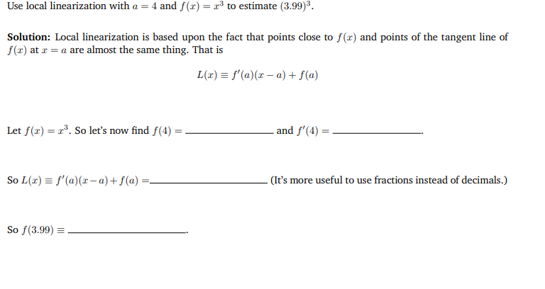 Use local linearization with a=4 ﻿and f(x)=x3 to | Chegg.com