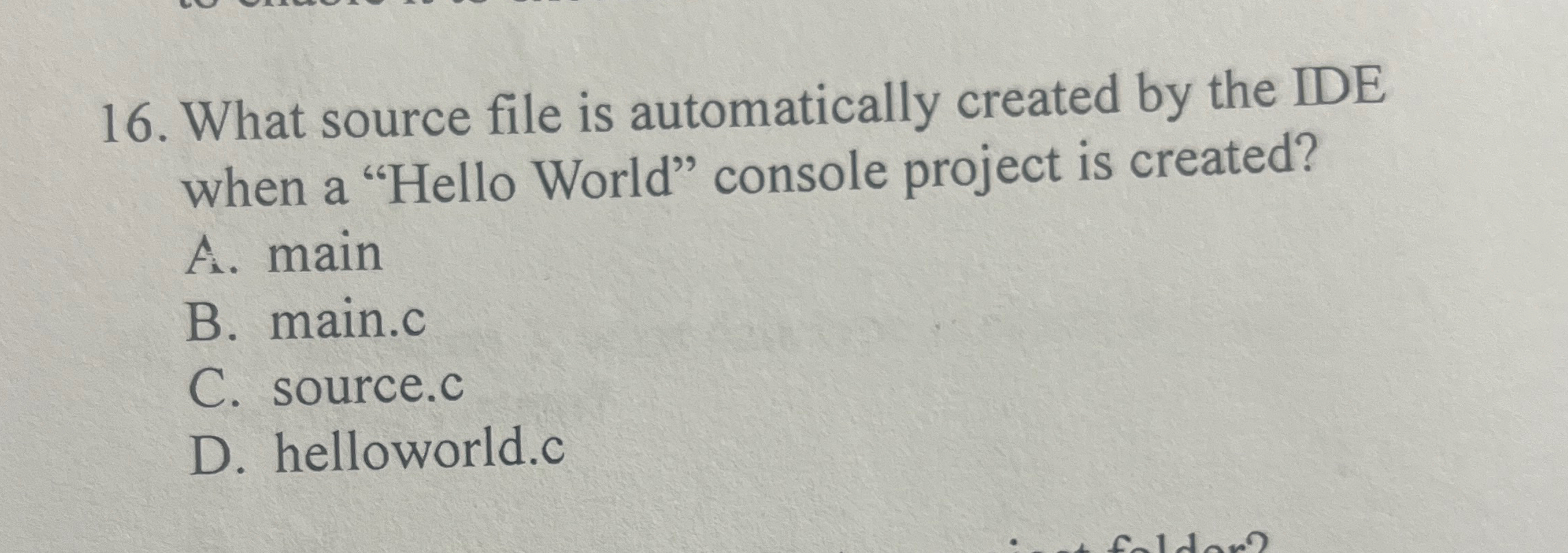 Solved What source file is automatically created by the IDE | Chegg.com