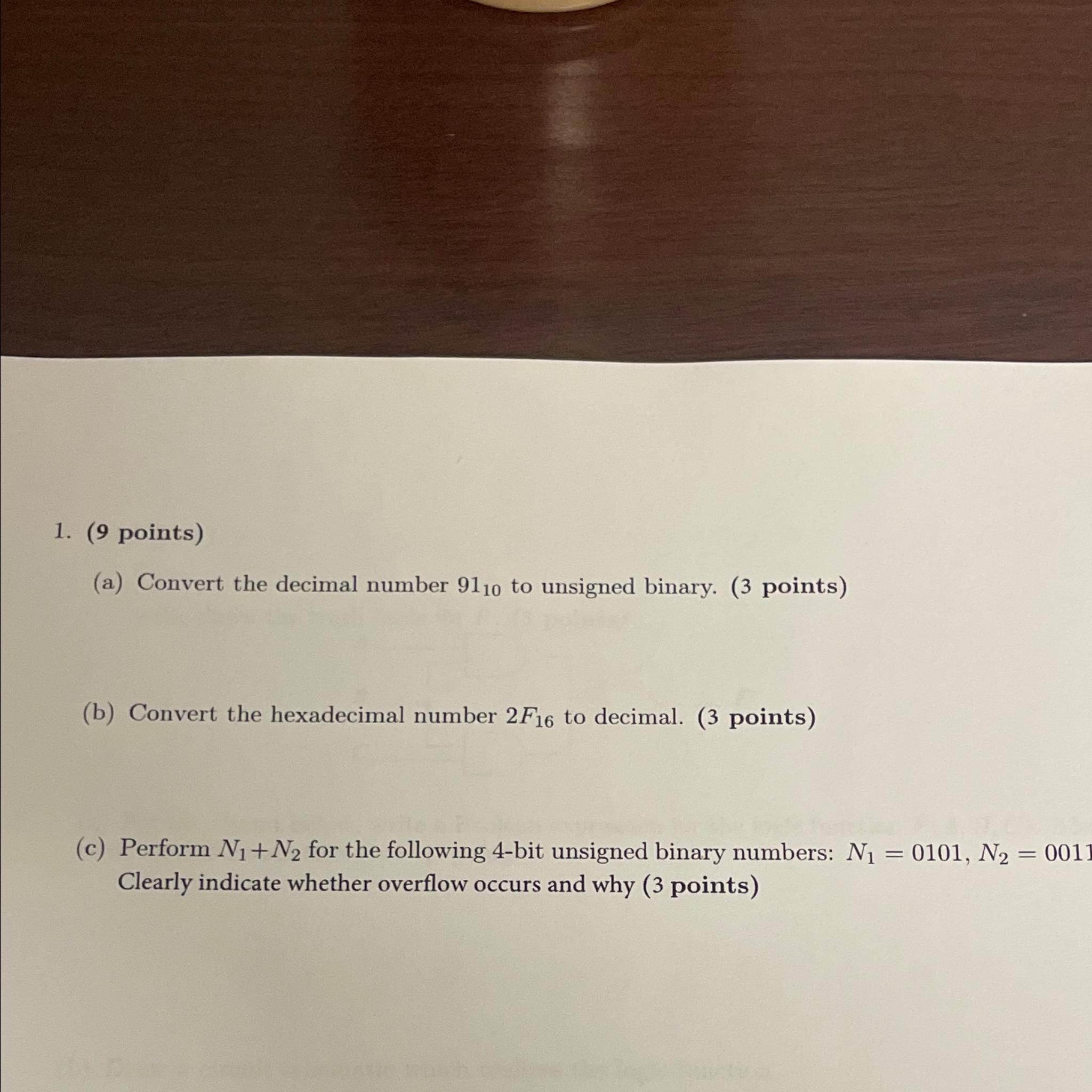 Solved (9 ﻿points)(a) ﻿Convert the decimal number 9110 ﻿to | Chegg.com