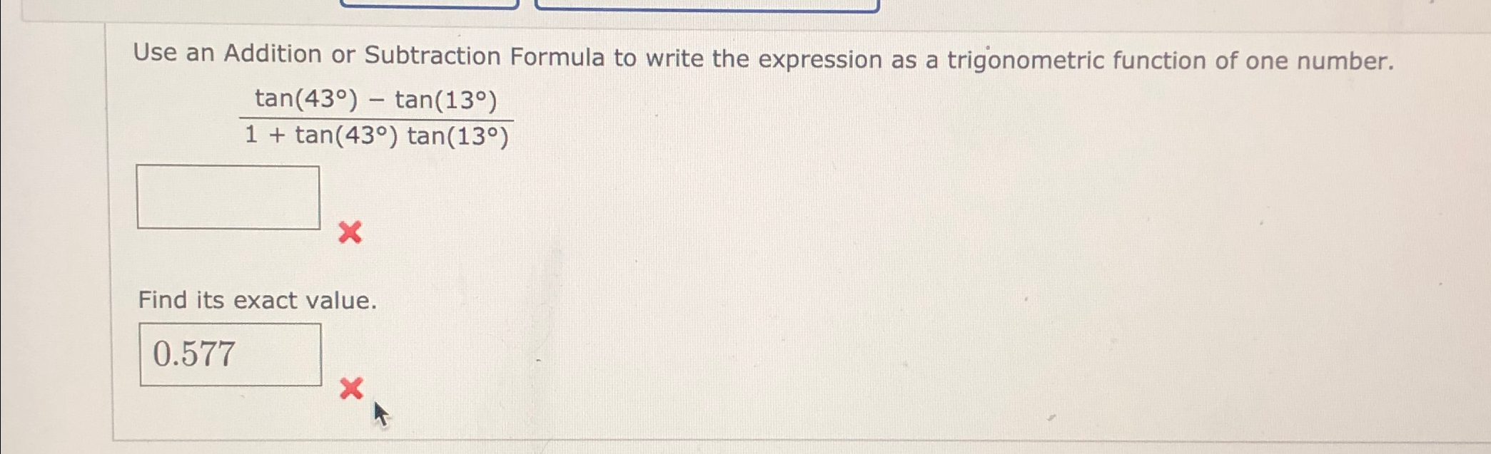 Solved Use an Addition or Subtraction Formula to write the | Chegg.com
