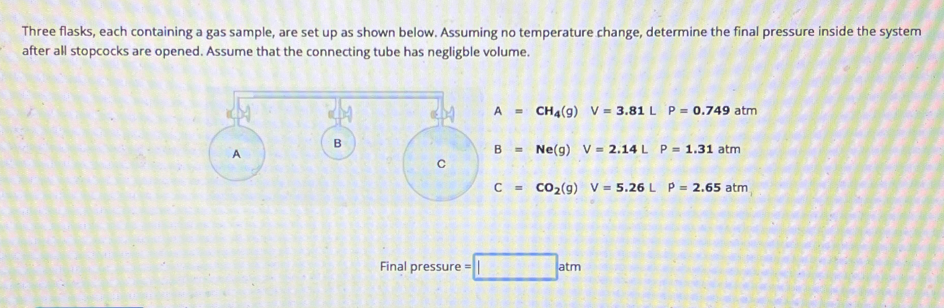 Solved Three flasks, each containing a gas sample, are set | Chegg.com