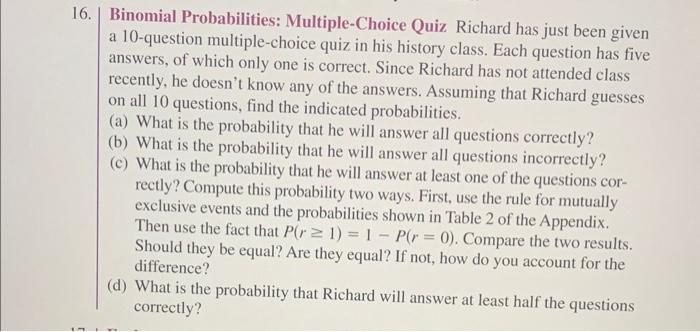 Solved 16. Binomial Probabilities: Multiple-Choice Quiz | Chegg.com